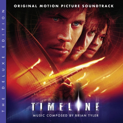 Brian Tyler - Timeline (Original Motion Picture Soundtrack / Deluxe ...
