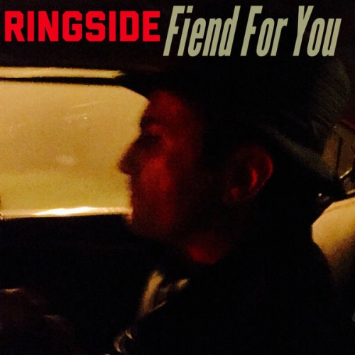 Thomas Scott, Ringside - Fiend for You (2015)